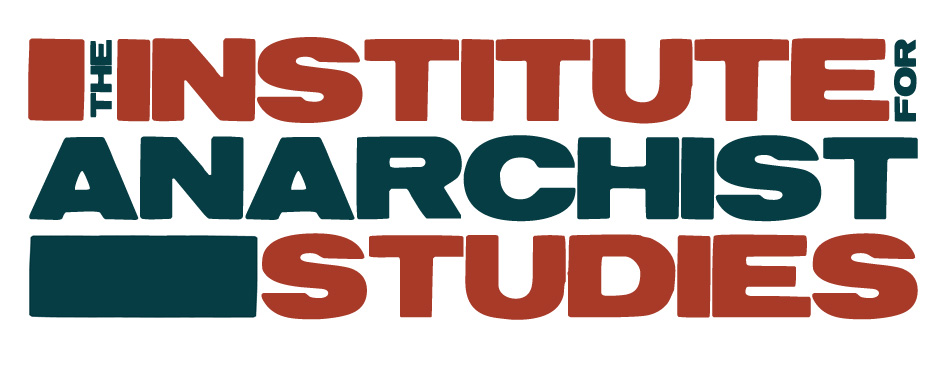 Staying Power: The Institute for Anarchist Studies, Twenty Years ...